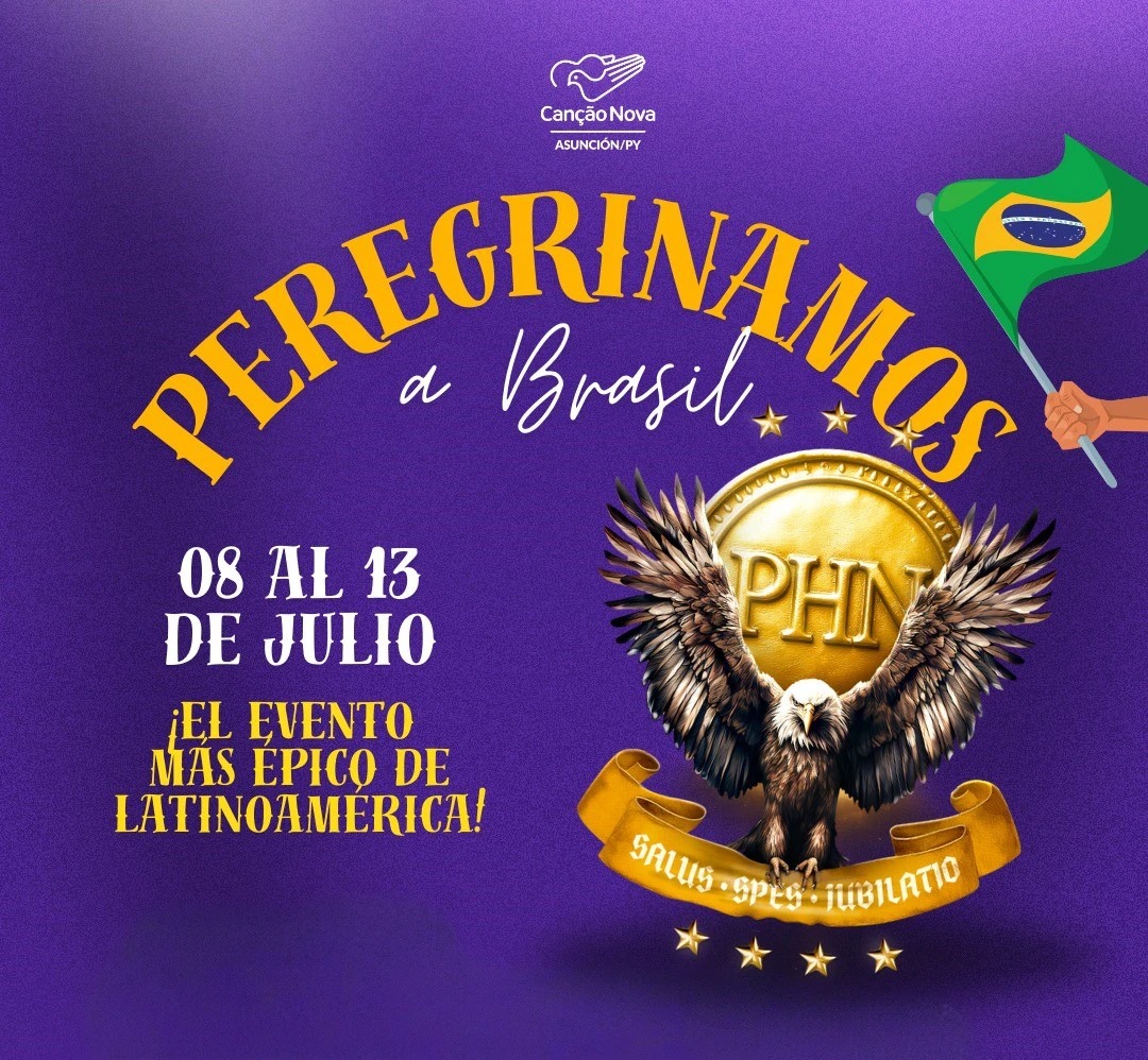 PHN 2025: La Peregrinación que Transformará tu Fe este Julio - ¡Únete Ahora! - Paraguay